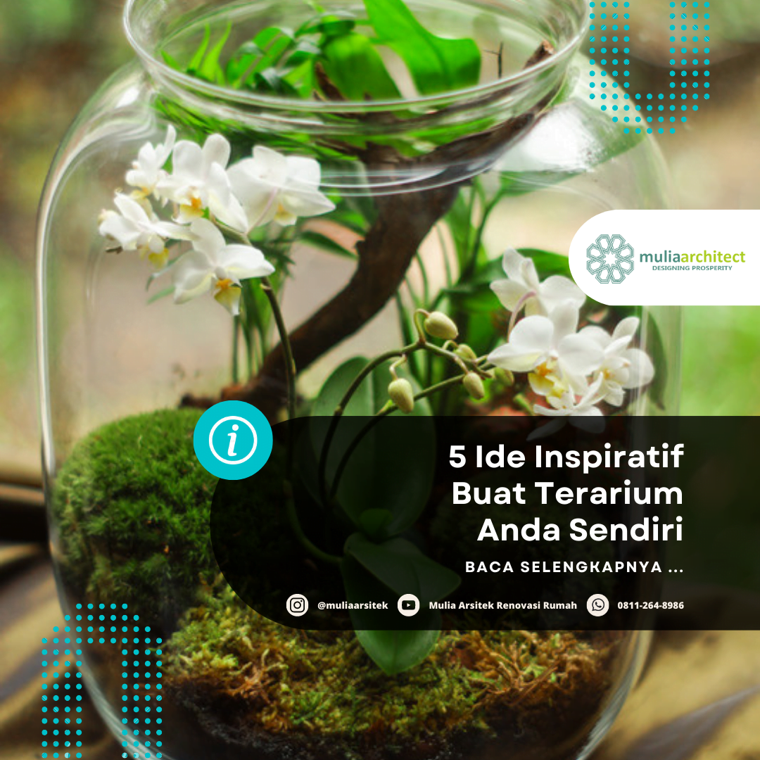 5 Ide Inspiratif Buat Terarium Anda Sendiri - Jasa Arsitek Desain Rumah ...